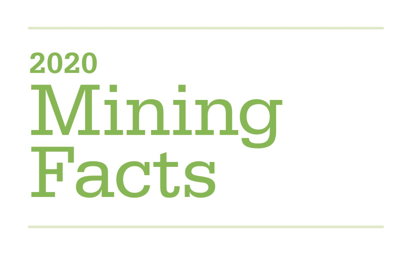 2020 Mining Facts - Minerals Make Life